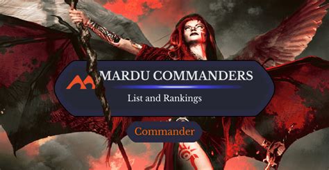 Rankings For All 19 Mardu Commanders Draftsim