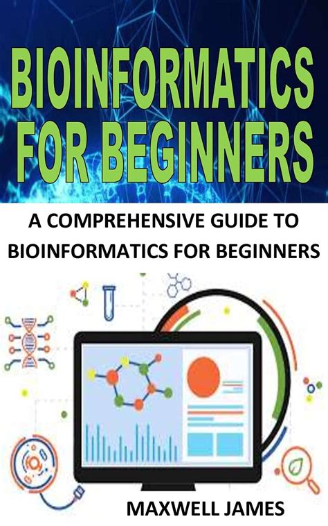 bioinformatics for beginners a comprehensive guide to bioinformatics