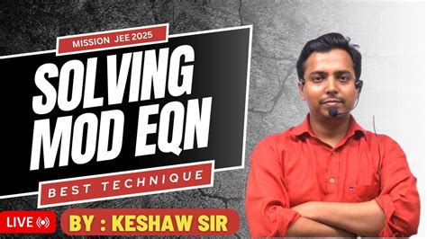 Solving Mod Function Equation And Inequality By Keshaw Sir Youtube