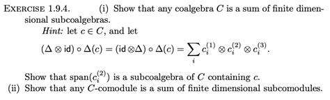 Abelian Categories Is This Hint For Proving The Fundamental Theorem Of Coalgebras Wrong
