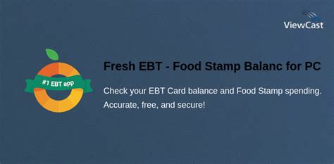 Download Fresh Ebt Food Stamp Balance For Pc Windows Computer