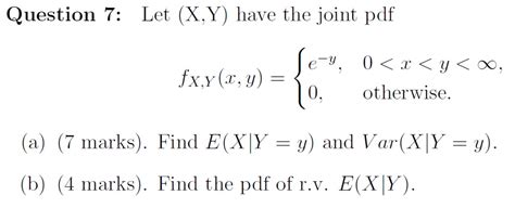 Solved Let X Y Have The Joint Pdf F X Y X Y Chegg Com