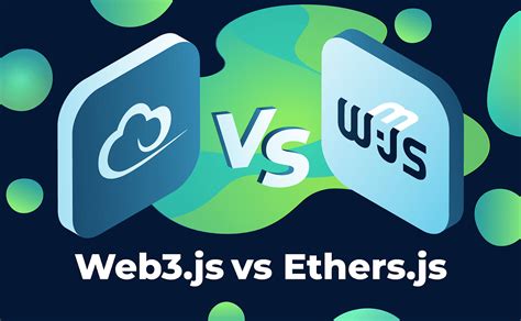 web3 js vs ethers js the differences and connections by chimdike eze