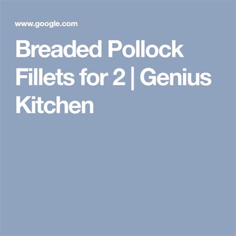 Breaded Pollock Fillets For 2 Recipe Fillet Bread