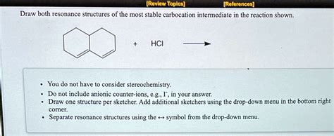 Solved Review Topics References Draw Both Resonance Structures Of