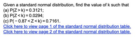 Solved Given A Standard Normal Distribution Find The Value Chegg