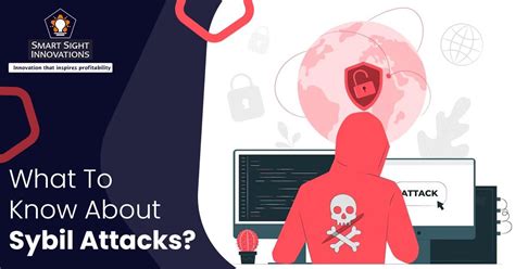 Smart Sight Innovations On Linkedin Cybersecurity Sybilattack