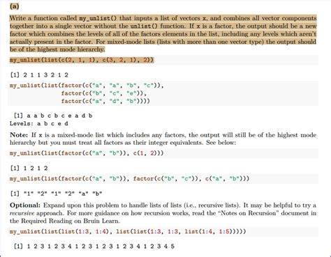 r programming a write a function called myunlist that inputs a