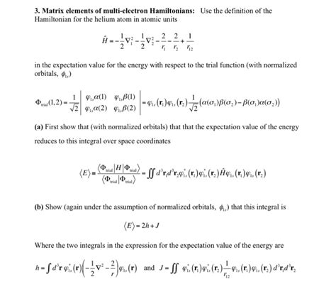 Solved 3 Matrix Elements Of Multi Electron Hamiltonians