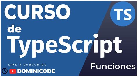 Funciones En Typescript Curso De Typescript Desde Cero Youtube