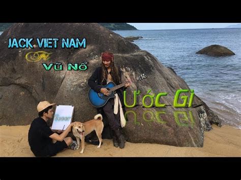 Ước Gì Jack Viet Nam Ft Vũ Nổ Phiên Bản Hoang Đảo Acordes Chordify