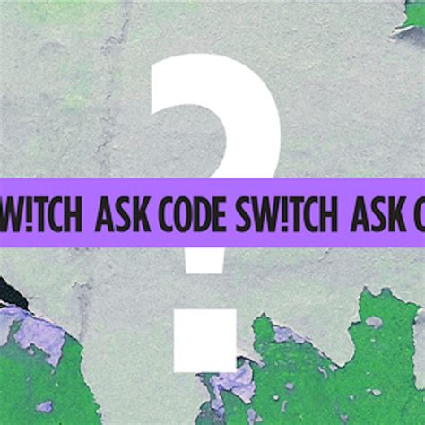 Ask Code Switch Is This A Racist Question Hyfin