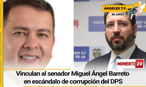 Vinculan Al Senador Miguel Ángel Barreto En Escándalo De Corrupción Del