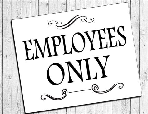Employees Only Sign Printable
