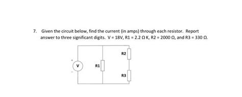 Solved Given The Circuit Below Find The Current In Amps