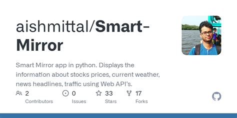 Github Aishmittal Smart Mirror Smart Mirror App In Python Displays The Information About