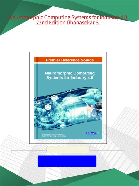 neuromorphic computing systems for industry 4 0 22nd edition dhanasekar s discover the ebook