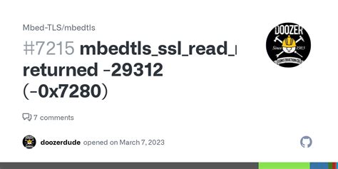 Mbedtlssslreadrecord Returned 29312 0x7280 · Issue 7215