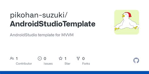 GitHub Pikohan Suzuki AndroidStudioTemplate AndroidStudio Template For MVVM