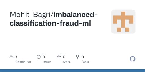 Github Mohit Bagriimbalanced Classification Fraud Ml