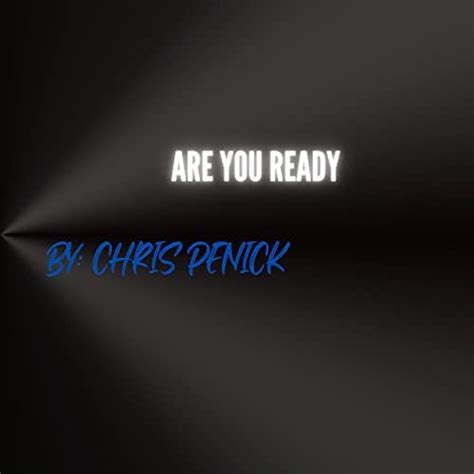 Play Are You Ready By Chris Penick On Amazon Music