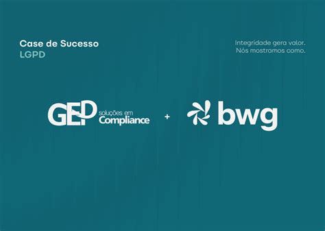 Case Bwg Gep Soluções Em Compliance