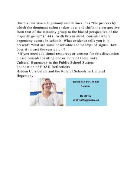 Our Text Discusses Hegemony And Defines It As The Process By Which Docx