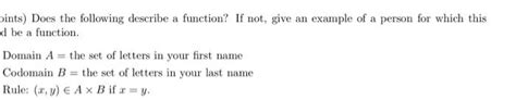 Solved Ints Does The Following Describe A Function If Not