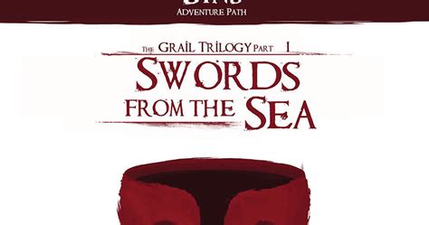 The Grail Trilogy Part I Swords From The Sea RPG Item RPGGeek