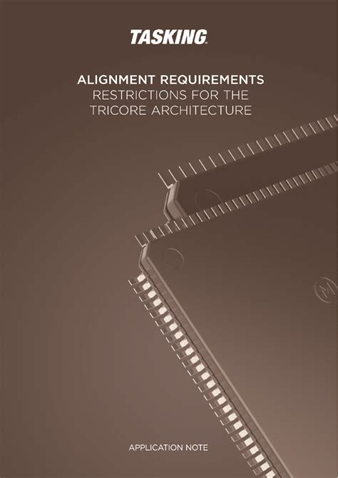 Alignment Requirements Restrictions For The Tricore Architecture Tasking