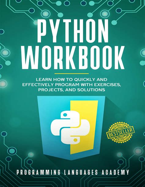 Solution Python Workbook Learn How To Quickly And Effectively Program With Exercises Projects