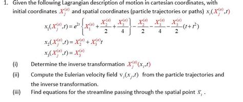 Given The Following Lagrangian Description Of Chegg