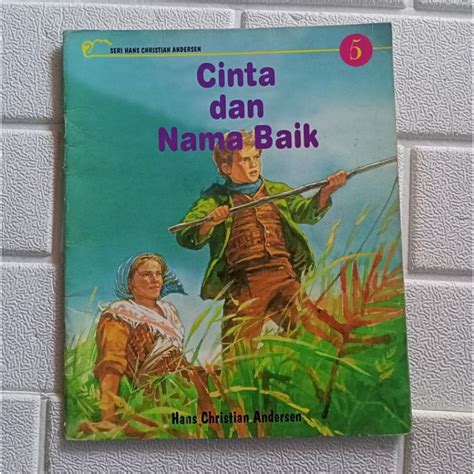 Jual Seri Hans Christian Andersen Cinta Dan Nama Baik Ori Bekas Preloved Shopee Indonesia