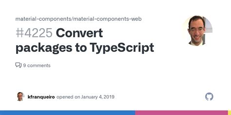 Convert Packages To Typescript · Issue 4225 · Material Components