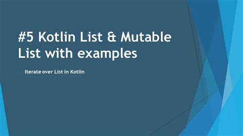 12 List And Mutable List In Kotlin Part 5 Iterating List Kotlin