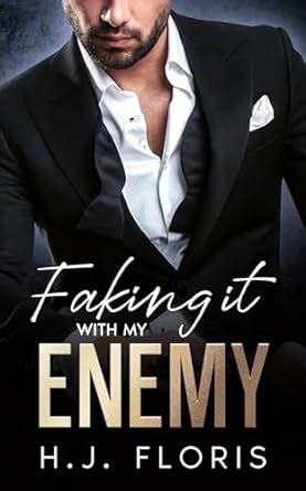 Amazon.com: Faking It With My Enemy: An Age Gap Billionaire Romance eBook : Floris, H.J.: Kindle ...