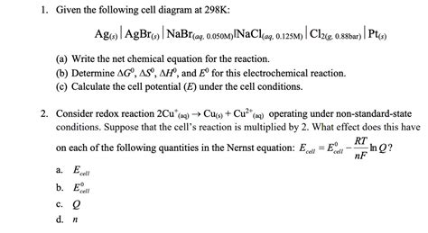 Answered: 1. Given the following cell diagram at… | bartleby