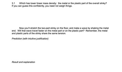 Solved Experiment 3 Effect Of Mass Density On Wave Speed In