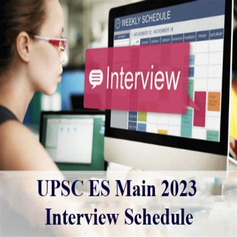 UPSC ES Main Exam 2023 Interview Schedule Sakshi Education