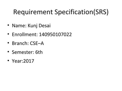 Requirement Specification Srs Ppt