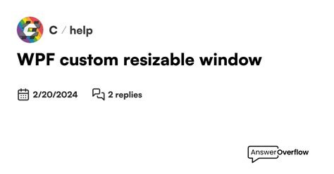Wpf Custom Resizable Window C