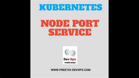 Kubernetes Node Port Service Youtube