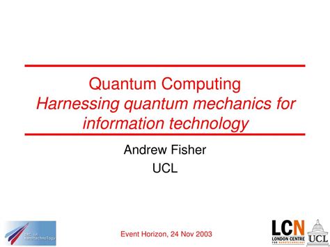 PPT Quantum Computing Harnessing Quantum Mechanics For Information Technology PowerPoint