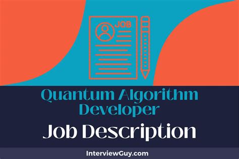 Quantum Algorithm Developer Job Description Updated For 2025