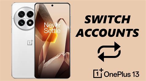 How To Switch Between User Accounts On OnePlus 13 YouTube
