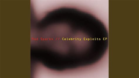 Celebrity Exploits Youtube