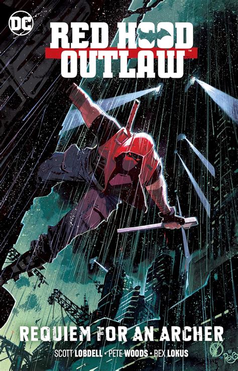 Red Hood: Outlaw Vol. 1: Requiem for an Archer (Red Hood: Outlaws) : Lobdell, Scott: Amazon.de ...