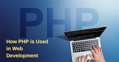 How Php Is Used In Web Development