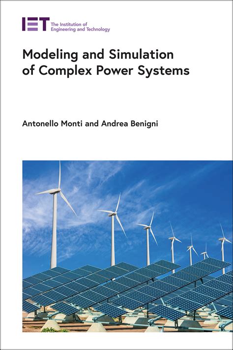 Modeling And Simulation Of Complex Power Systems Iet Digital Library