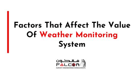 PPT Factors That Affect The Value Of Weather Monitoring System PowerPoint Presentation Free